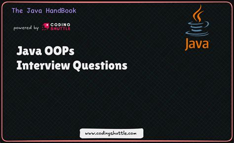 Java Object Oriented Programming Interview Questions Coding Shuttle