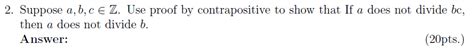solved suppose a b c elementof z use proof by