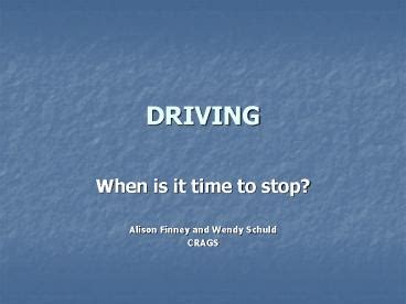DRIVING Presentation Free To View