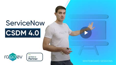 Rapdev On Linkedin Csdm 40 Servicenow Whiteboard Sessions