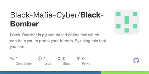 Github Black Mafia Cyberblack Bomber Black Bomber Is Python Based