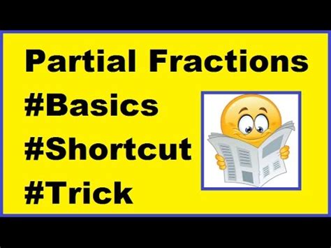 Partial Fractions Basics Shortcut PreCalculus CLASS 12 IIT