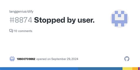 Stopped By User · Issue 8874 · Langgeniusdify · Github