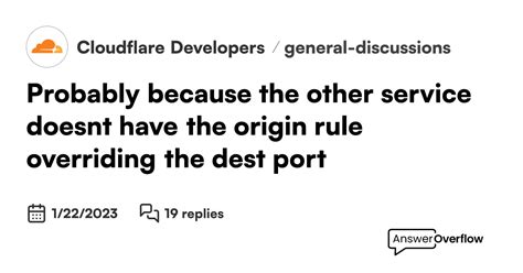 probably because the other service doesn t have the origin rule