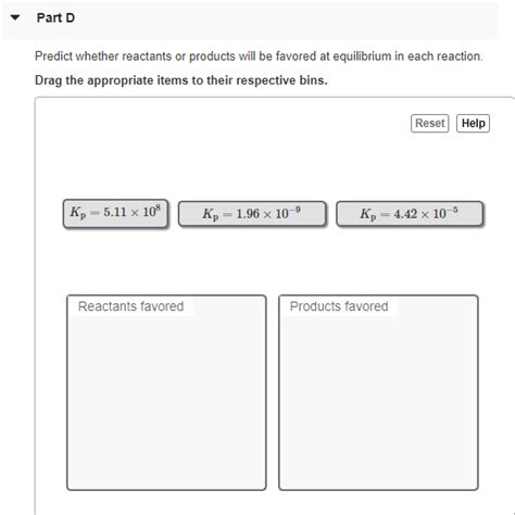 solved part d predict whether reactants or products will be