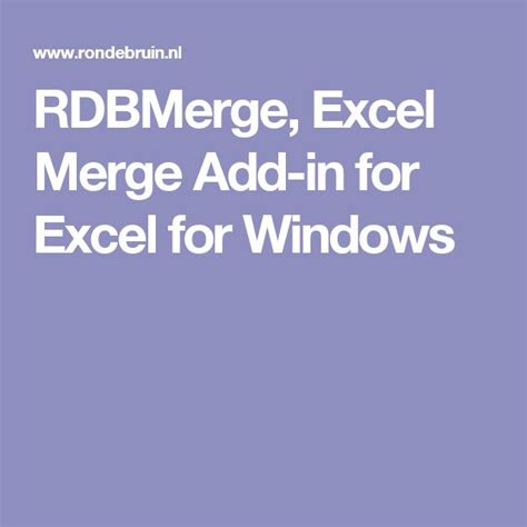Rdbmerge Excel Merge Add In For Excel For Windows Excel Ads Computer Programming