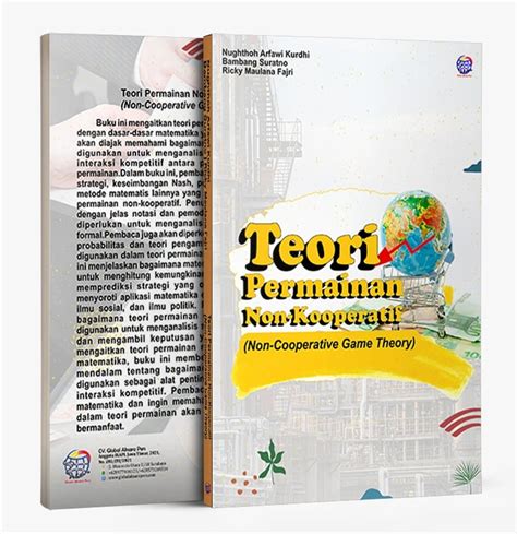 Teori Permainan Non Kooperatif Non Cooperative Game Theory Global Aksara Pers