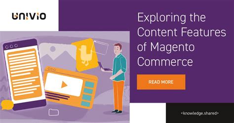 Exploring The Content Features Of Magento Commerce