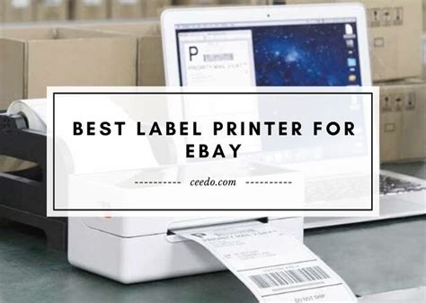 Best Label Printer For Ebay Updated Feb 2021 Ceedo Usa