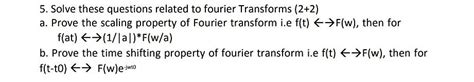 Solved Solve These Questions Related To Fourier Chegg