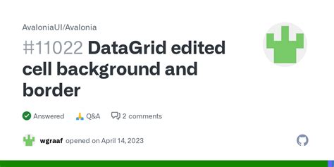 Datagrid Edited Cell Background And Border · Avaloniaui Avalonia · Discussion 11022 · Github