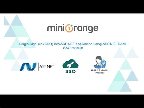 Single Sign On SSO Into ASP NET Application Using ASP NET SAML SSO Module ASP NET SAML SSO