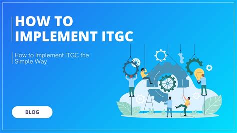 It General Controls Itgc Everything You Need To Know Auditech