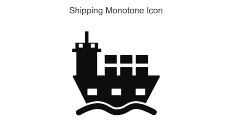 Shipping Monotone Icon In Powerpoint Pptx Png And Editable Eps Format PPT Presentation