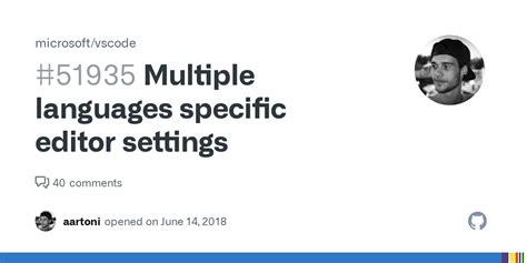 Multiple Languages Specific Editor Settings Issue Microsoft Vscode GitHub