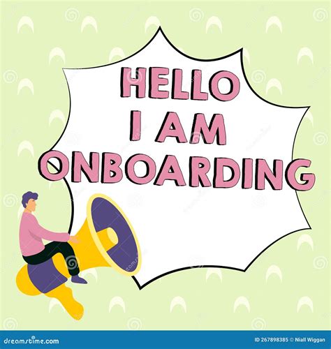 Text Sign Showing Hello I Am Onboarding Business Approach Action Process Of Integrating A New