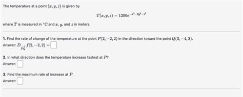 solved the temperature at a point x y z is given by
