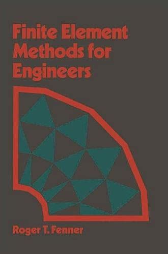 Amazon Finite Element Methods For Engineers Fenner Roger T