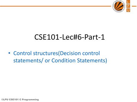 lecture 6decision control or conditional control structures ppt