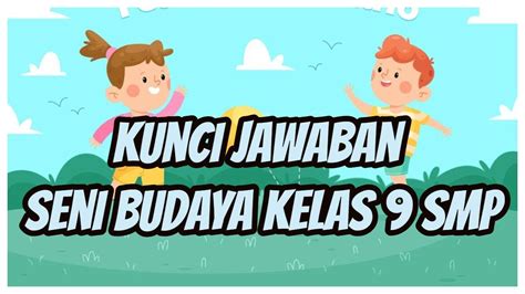 Kunci Jawaban Seni Budaya Kelas SMP Teknik Pembuatan Karya Seni Rupa Yang Memanfaatkan Malam