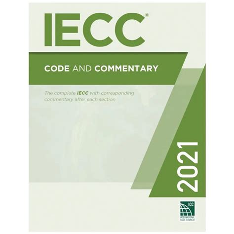 2021 Iecc Code And Commentary 9781952468575 Contractor Resource