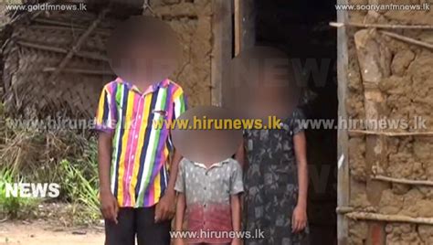 ගිරිබාවේ අසරණ වූ දරුවන්ගේ මව අද දිවයිනට වීඩියෝ Hiru News Srilankas Number One News Portal