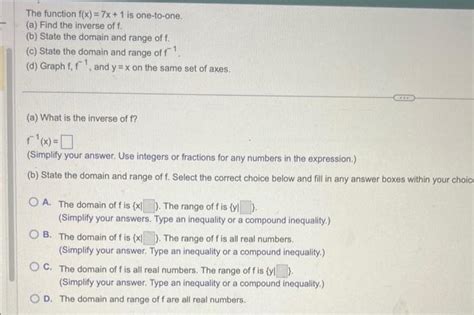 Solved The Function F X 7x 1 Is One To One A Find The