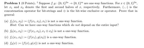 Solved Problem 1 0 ﻿points 1 ﻿suppose Fg 01 2n→ 01 M
