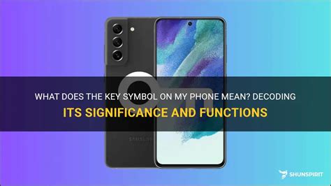 What Does The Key Symbol On My Phone Mean Decoding Its Significance