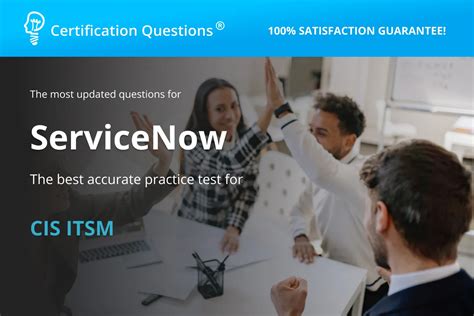 Servicenow Cis Itsm Exam Questions Step By Step Guide