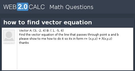 View Question How To Find Vector Equation