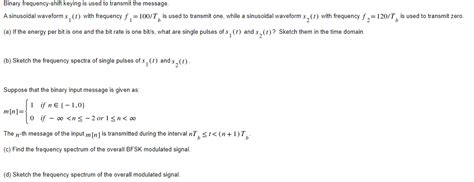 binary frequency shift keying is used to transmit the