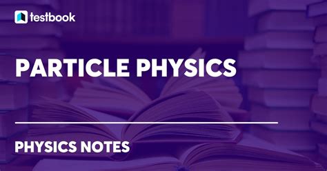 Particle Physics Definition Diagram Standard Models Formula