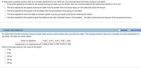 solved a large table is pushed across a floor at a constant