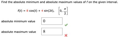 Solved Find The Absolute Minimum And Absolute Maximum Values