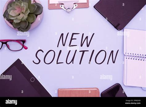 hand writing sign new solution business idea modern innovation latest