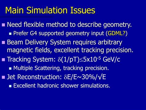 Geant4 For Future Linear Colliders Ppt Download