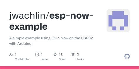 GitHub Jwachlin Esp Now Example A Simple Example Using ESP Now On The ESP With Arduino