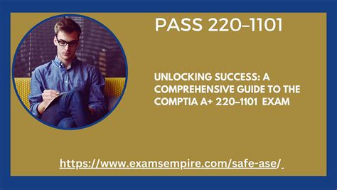 220 1101 Unlocking Success A Comprehensive Guide To The Comptia A Pdf Dumps Exam By