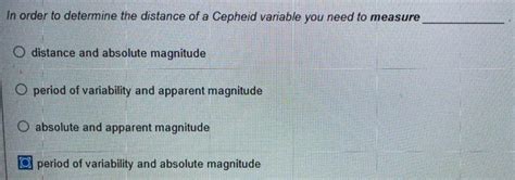 Solved In Order To Determine The Distance Of A Cepheid