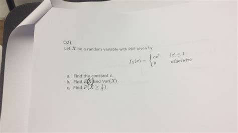 solved q2 let x be a random variable with pdf given by r al