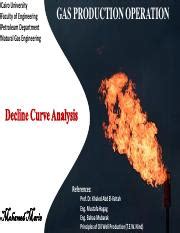 Decline Curve Analysis Pdf Cairo University Faculty Of Engineering Petroleum Department