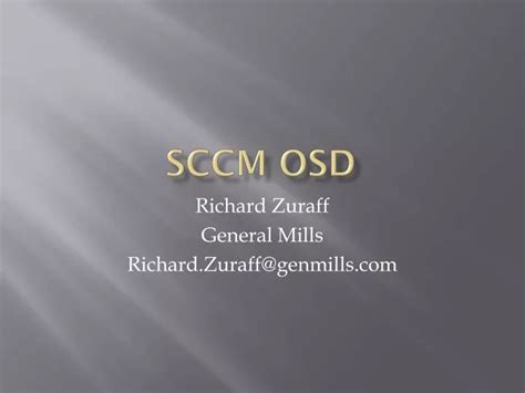 Ppt Sccm Osd Powerpoint Presentation Free Download Id1577065