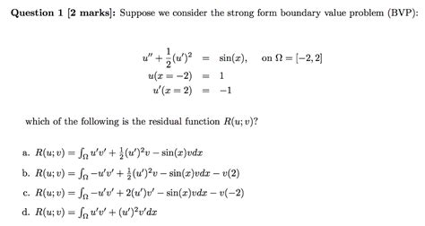 solved question 1 [2 marks] suppose we consider the strong