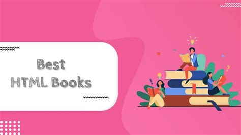 15 Best Html Books For Beginners And Advanced Coders