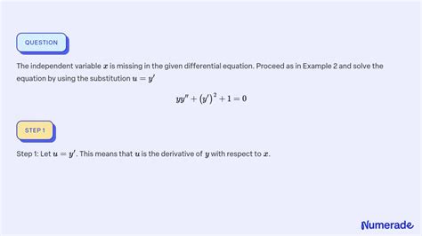 SOLVED The Independent Variable X Is Missing In The Given Differential Equation Proceed As In