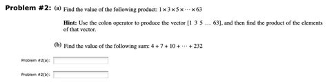 solved problem 2 a find the value of the following product x3xsx