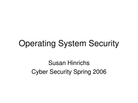 Ppt Operating System Security Powerpoint Presentation Free Download