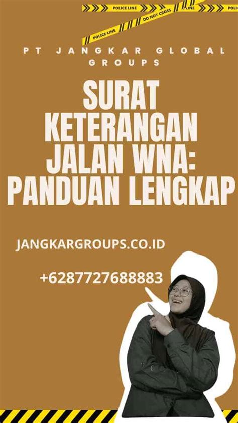 Surat Keterangan Jalan Wna Panduan Lengkap Jangkar Global Groups