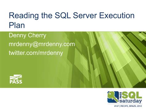 Reading The SQL Server Execution Plan